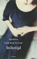 Stiltetyd by Marita van der Vyver