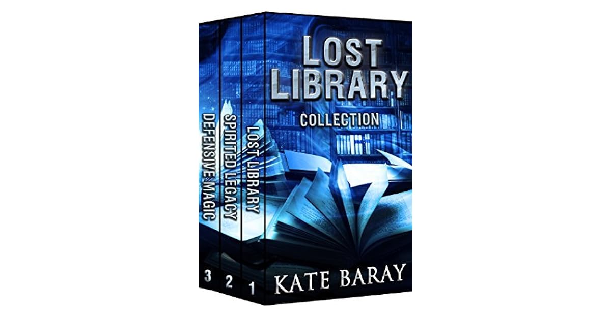 Lost Library Collection: Books 1-3 by Kate Baray