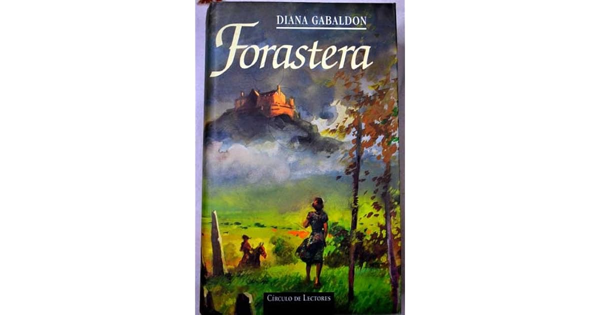 Forastera (Forastera, #1) by Diana Gabaldon