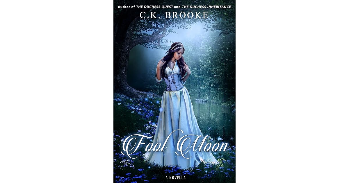 Fool Moon by C.K. Brooke