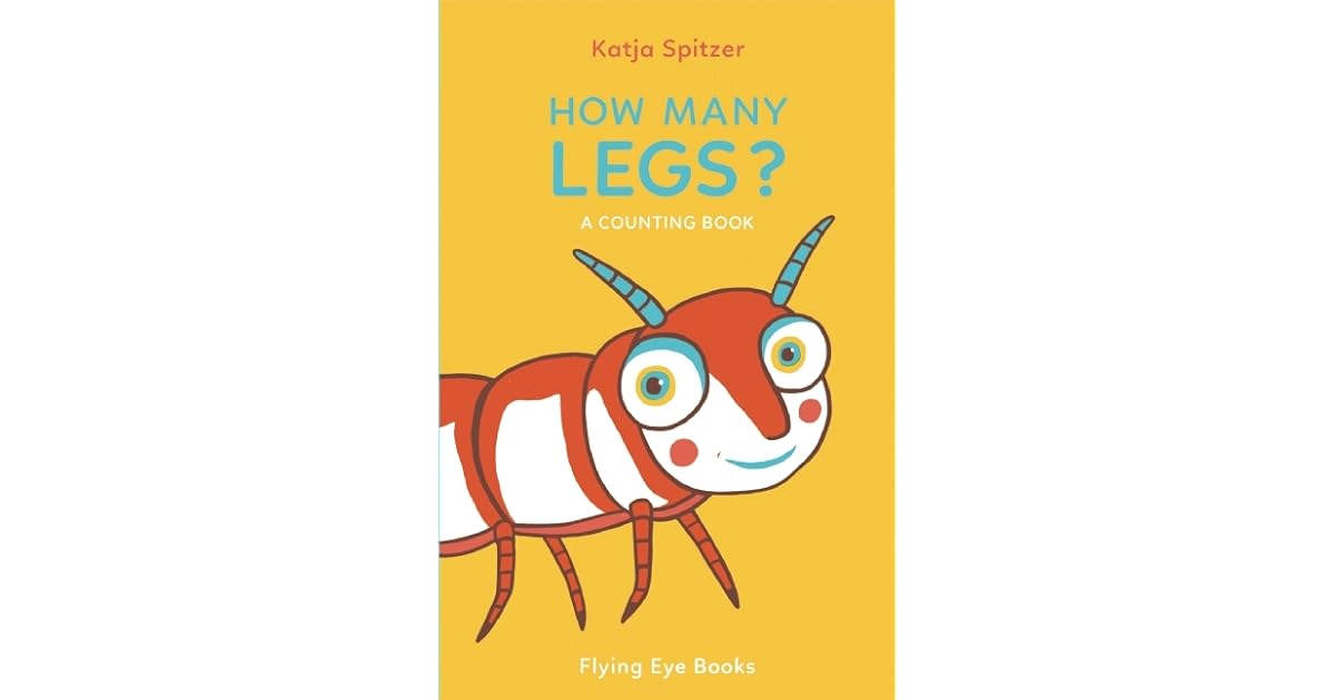 How Many Legs? by Katja Spitzer