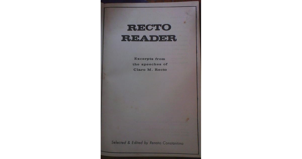 Recto Reader by Claro M. Recto