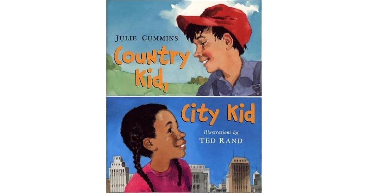 Country Kid, City Kid by Julie Cummins