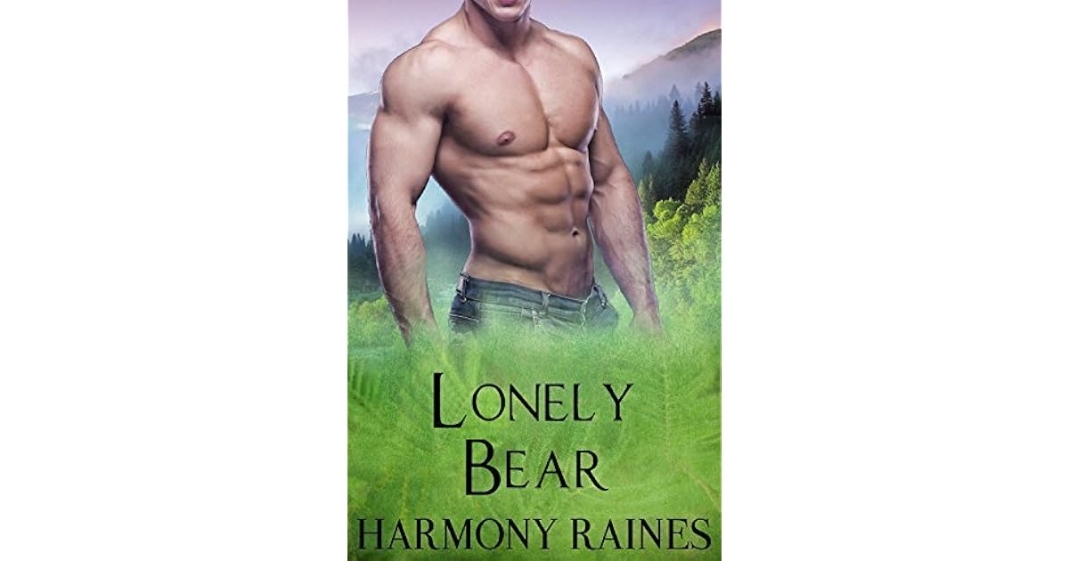Lonely Bear (Bear Bluff Clan #6) by Harmony Raines