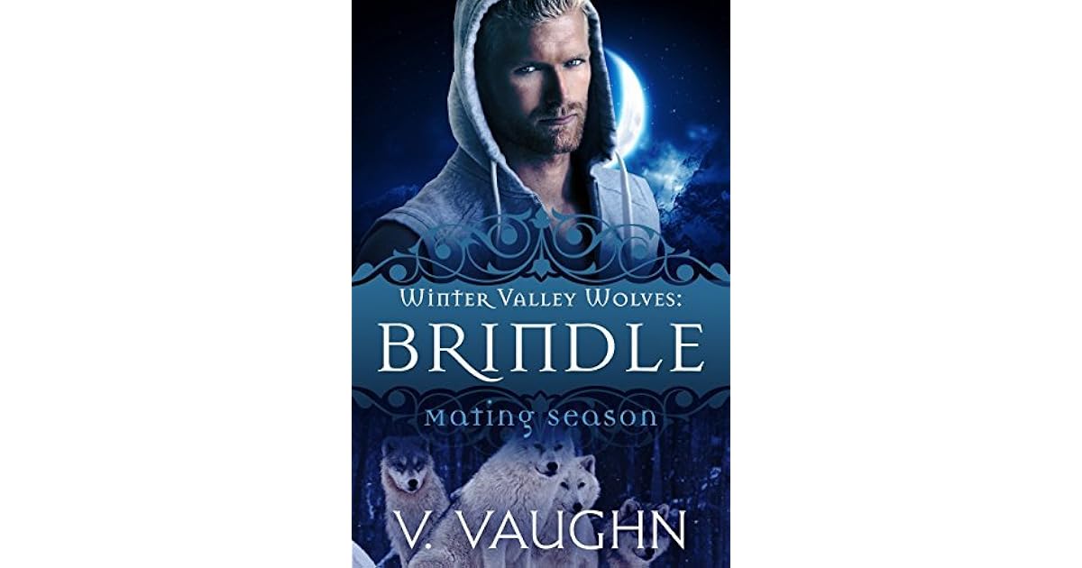Brindle (Winter Valley Wolves, #1) by V. Vaughn