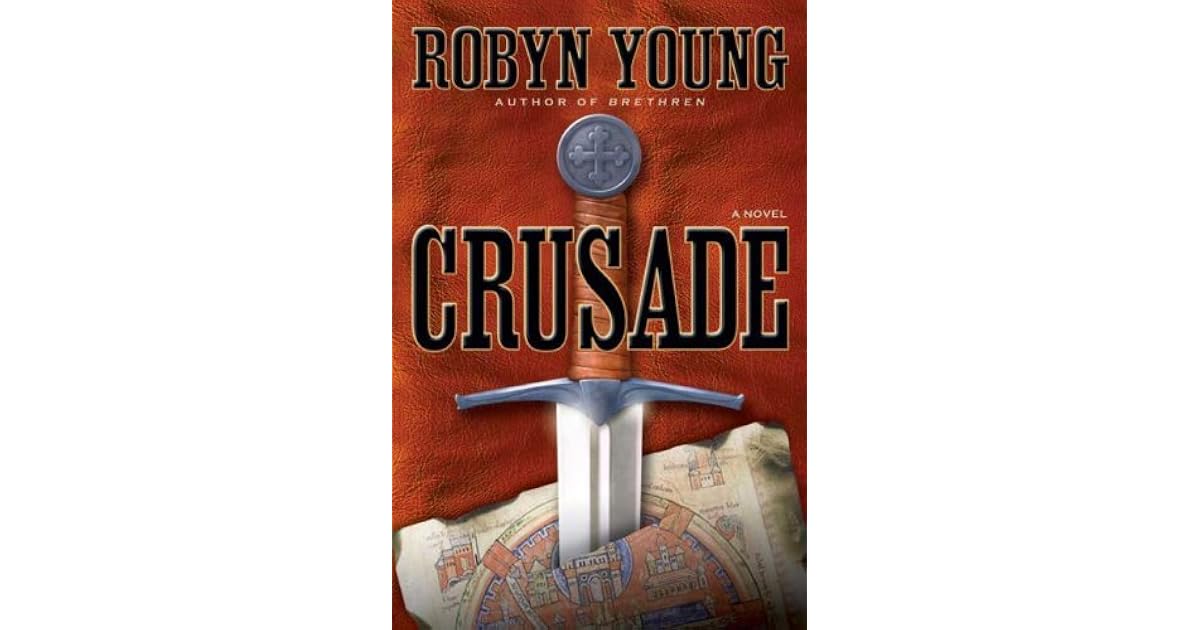 Crusade (Brethren Trilogy, #2) by Robyn Young