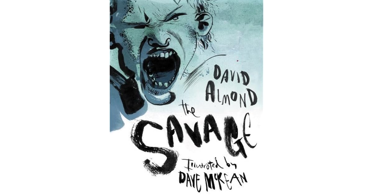 The Savage by David Almond