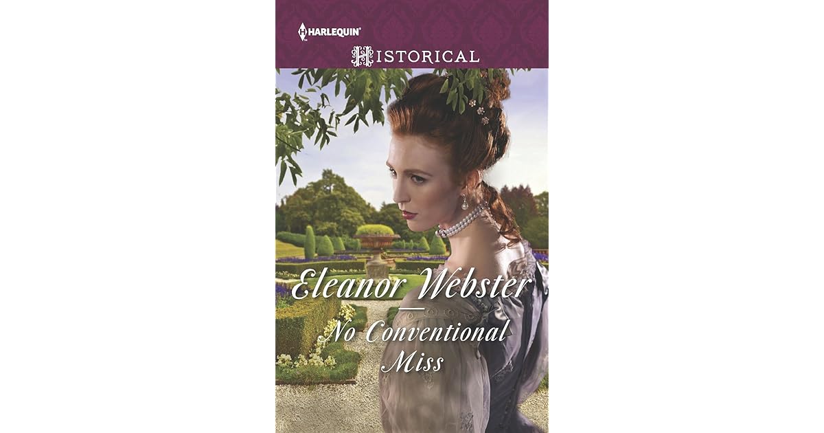 No Conventional Miss by Eleanor Webster