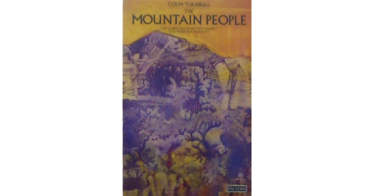 The Mountain People by Colin M. Turnbull