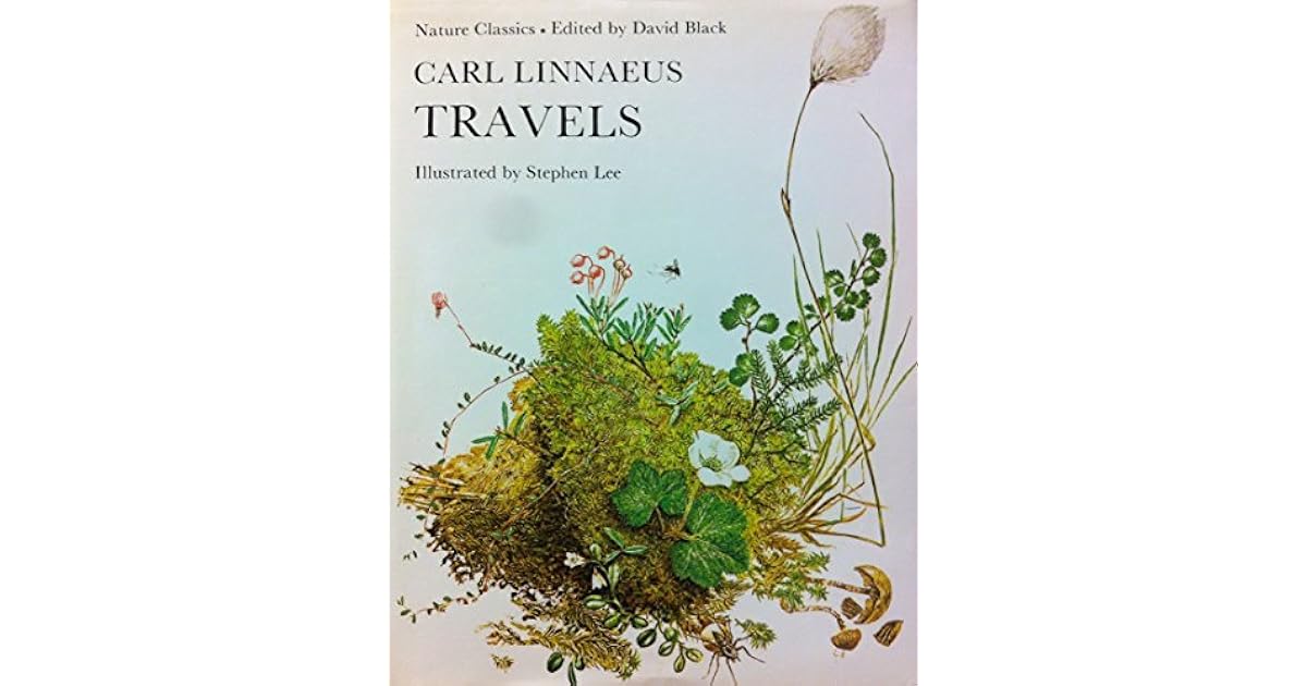 Carl Linnaeus Travels by David Black