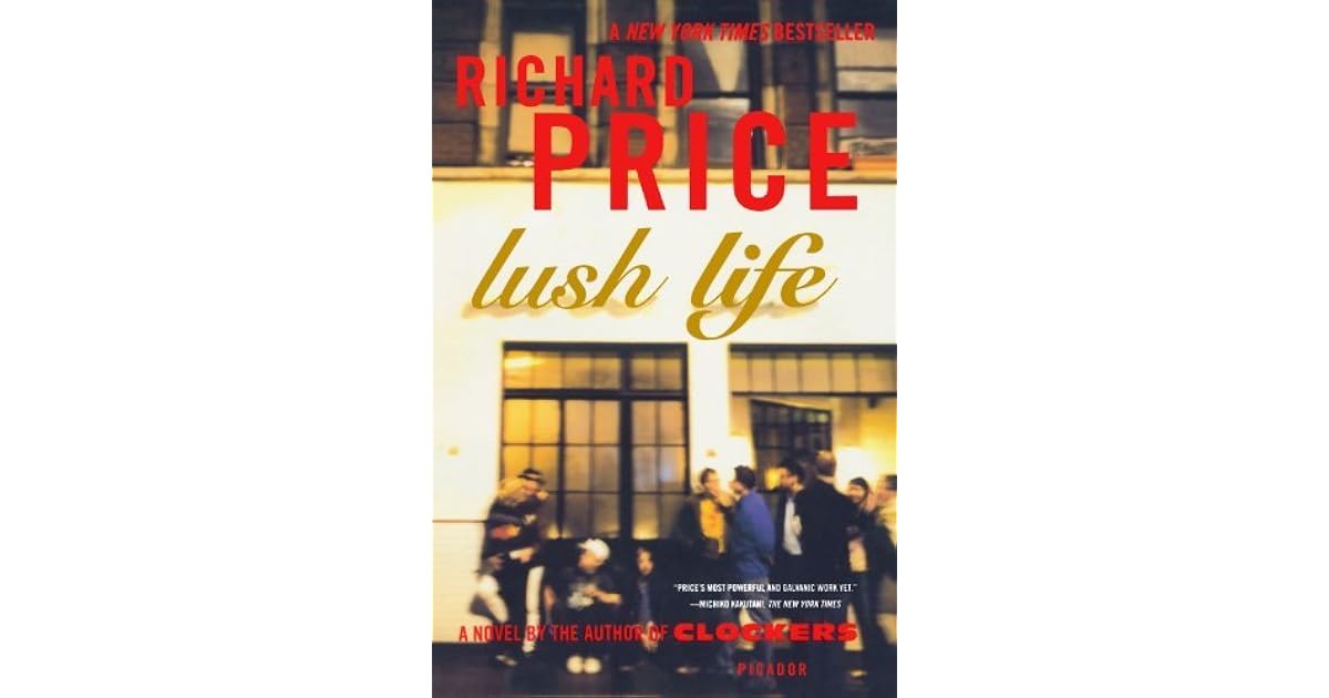 Book giveaway for Lush Life by Richard Price Oct 20-Oct 30, 2024