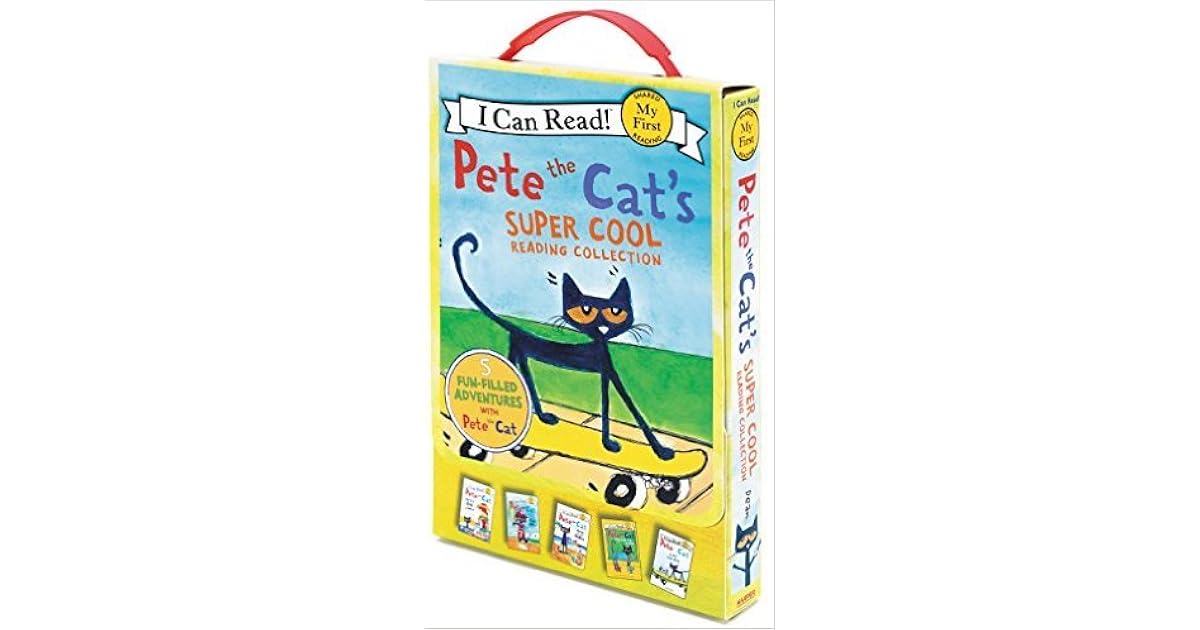 Pete the Cat's Super Cool Reading Collection by James Dean
