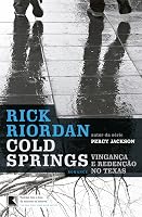 Cold Springs by Rick Riordan
