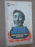 The Little Pot Boiler by Spike Milligan
