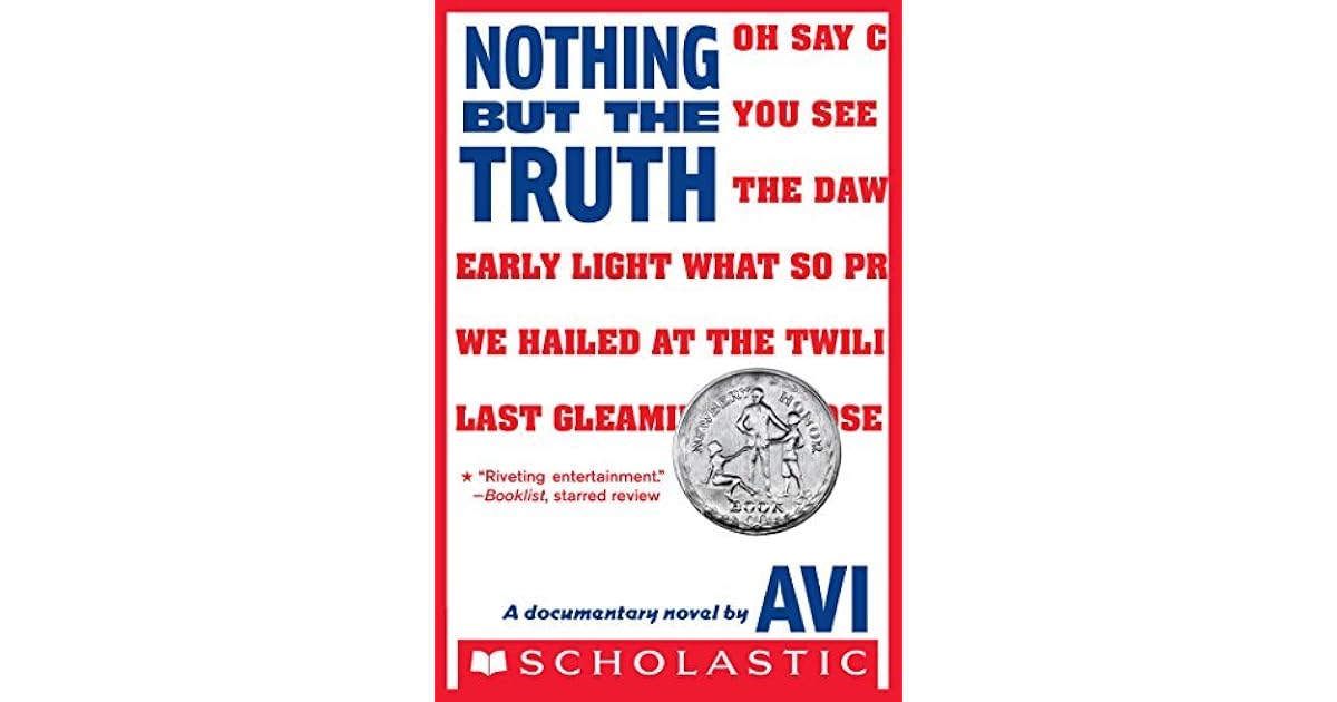Nothing But The Truth by Avi