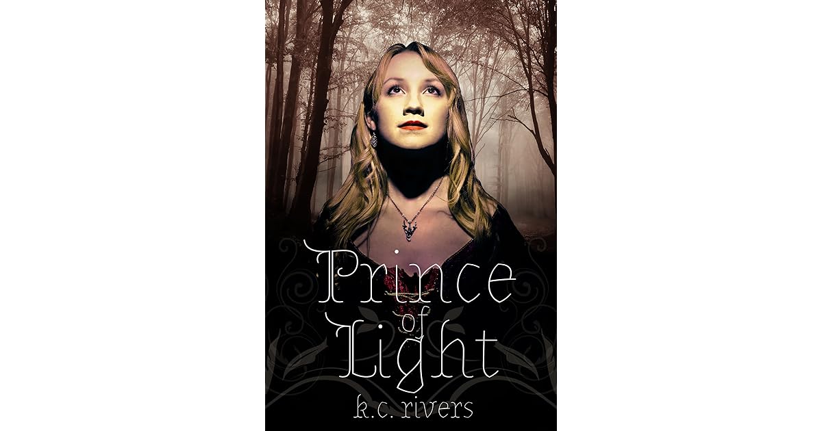 Prince of Light (Prince of Light, #1) by K.C. Rivers
