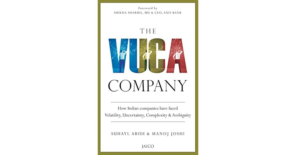 The VUCA Company by Suhayl Abidi