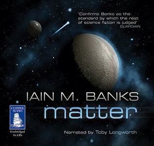 Matter (Culture, #8) by Iain M. Banks