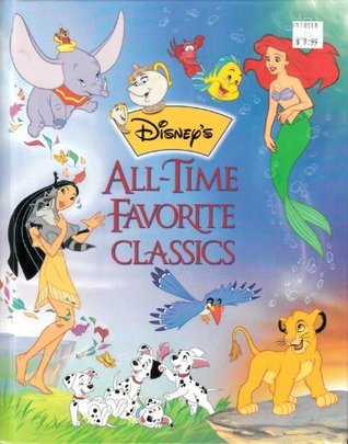 All - Time Favorite Classics by Walt Disney Company