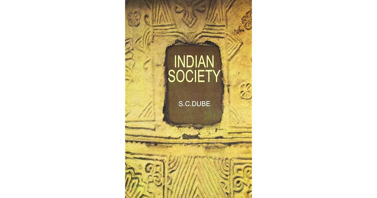 Indian Society by S.C. Dube