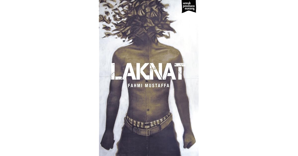 LAKNAT by Fahmi Mustaffa