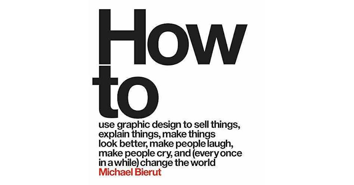 How to by Michael Bierut