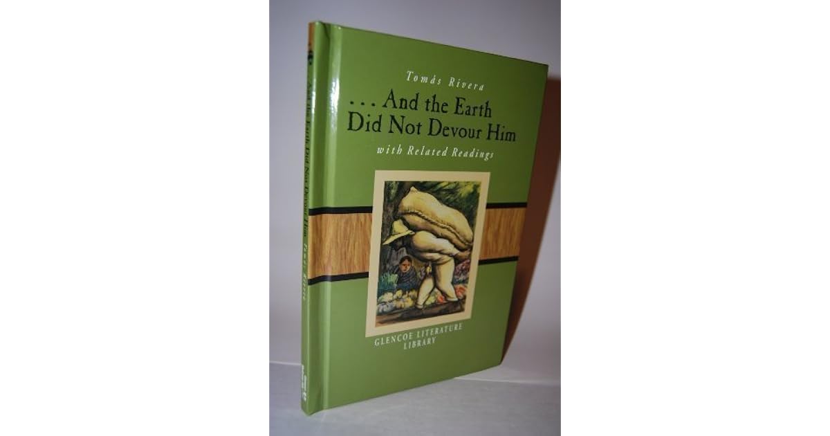 And the Earth Did Not Devour Him, with Related Readings by Tomás Rivera