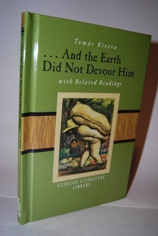 And the Earth Did Not Devour Him, with Related Readings by Tomás Rivera