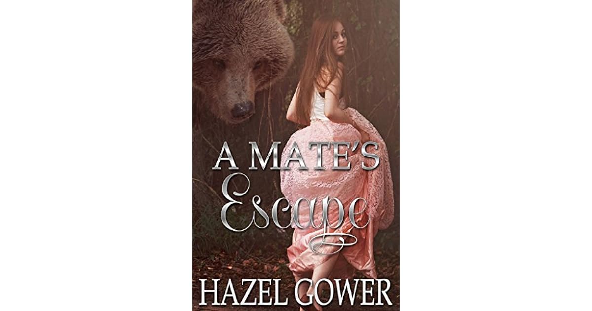 A Mate's Escape by Hazel Gower