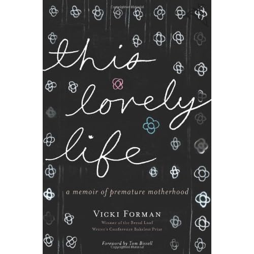 This Lovely Life by Vicki Forman — Reviews, Discussion, Bookclubs, Lists
