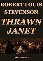 Thrawn Janet by Robert Louis Stevenson