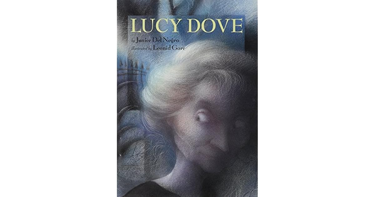 Lucy Dove by Janice M. Del Negro
