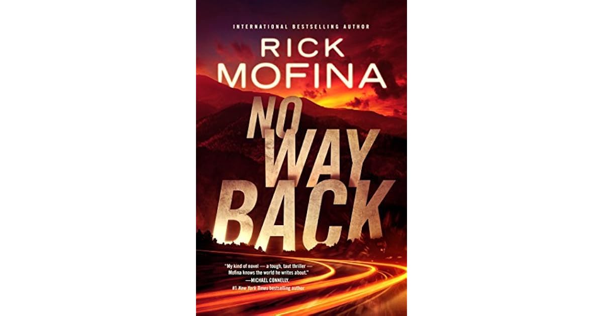 No Way Back (Tom Reed and Walt Sydowski, #4) by Rick Mofina
