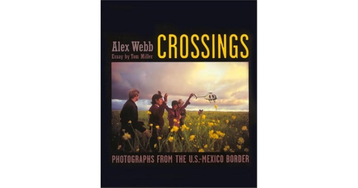 Crossings by Alex Webb