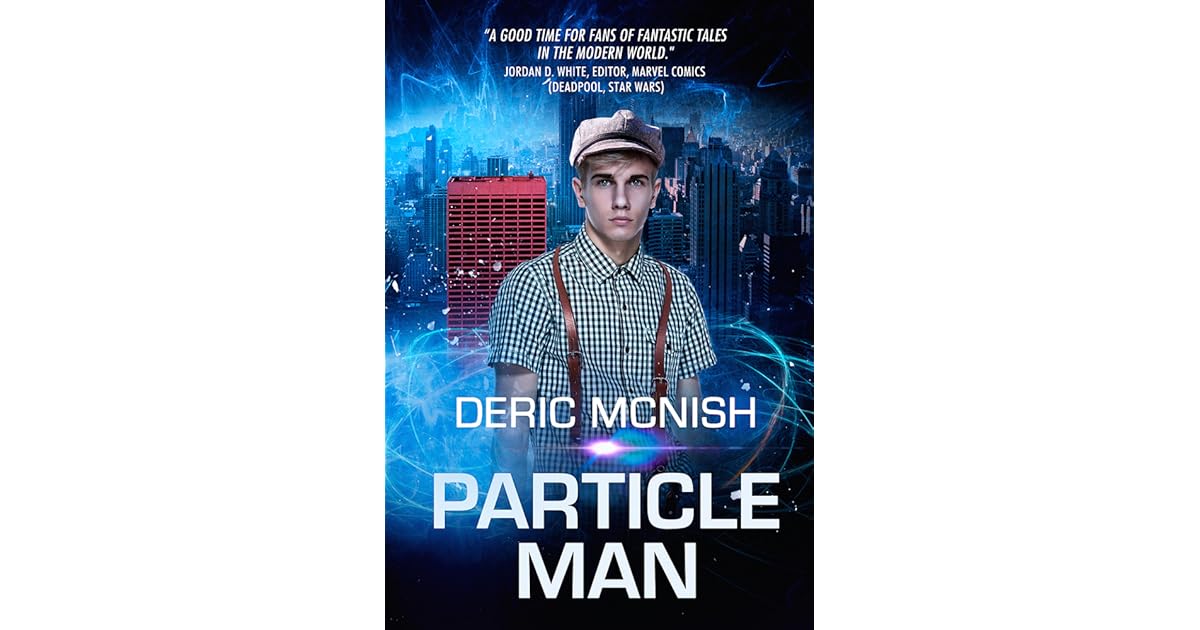Particle Man by Deric McNish