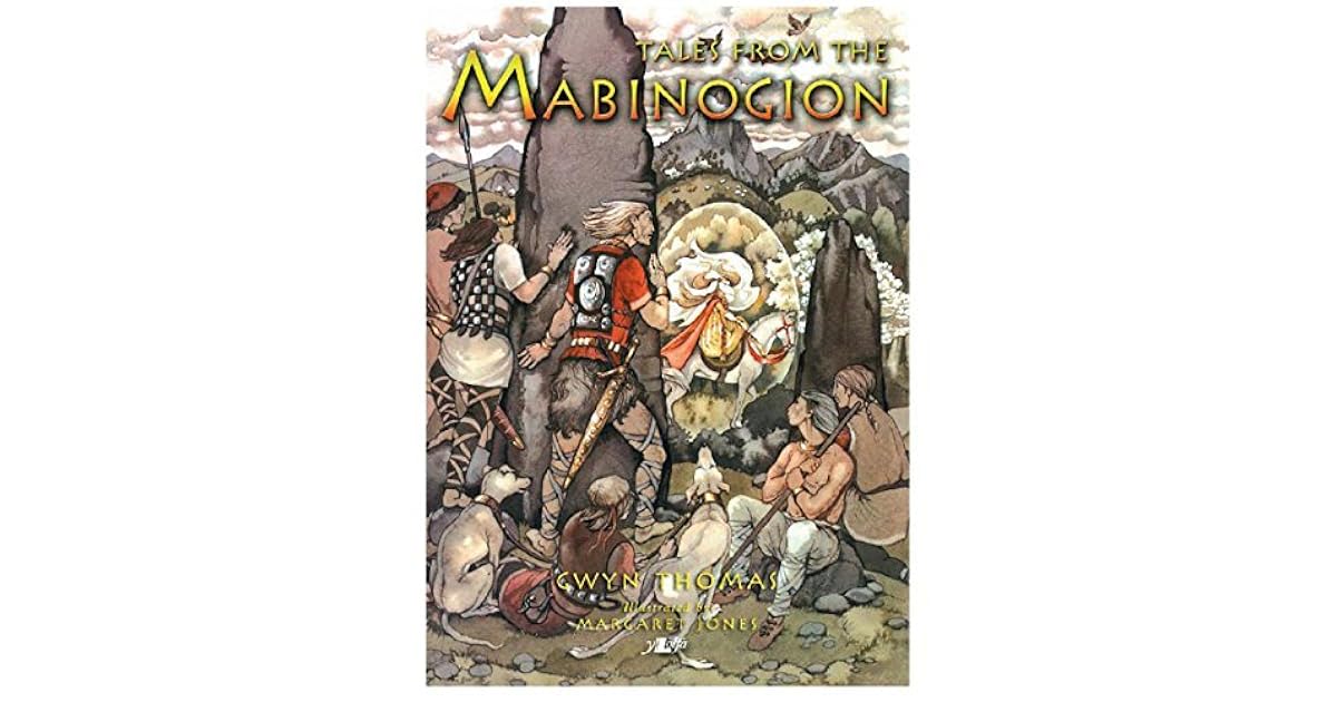 Tales from the Mabinogion: Modern adaptation of the medieval stories of ...