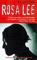 Rosa Lee: A Mother and Her Family in Urban America by Leon Dash