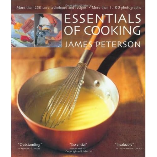 Essentials of Cooking by James Peterson — Reviews, Discussion ...
