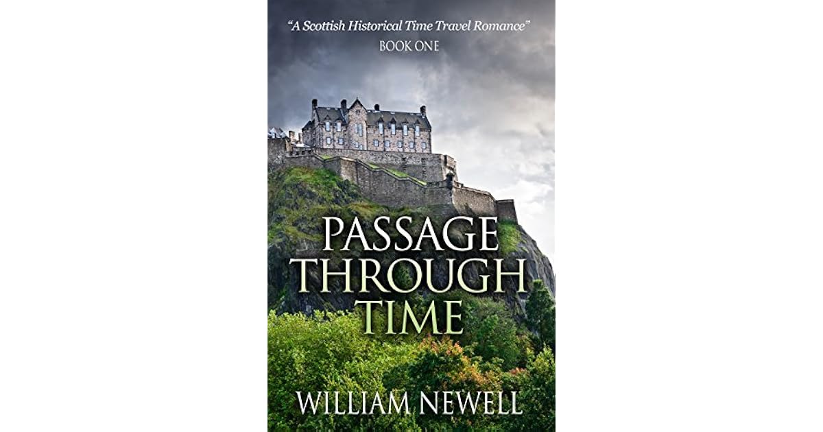 Passage Through Time by William Newell
