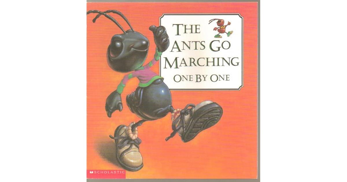 The Ants Go Marching One By One by Richard Bernal