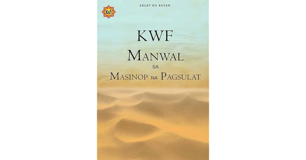 KWF Manwal sa Masinop na Pagsulat by Virgilio S. Almario