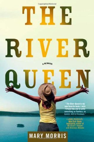 The River Queen by Mary Morris