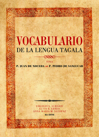 Vocabulario de la lengua tagala by Juan de Noceda