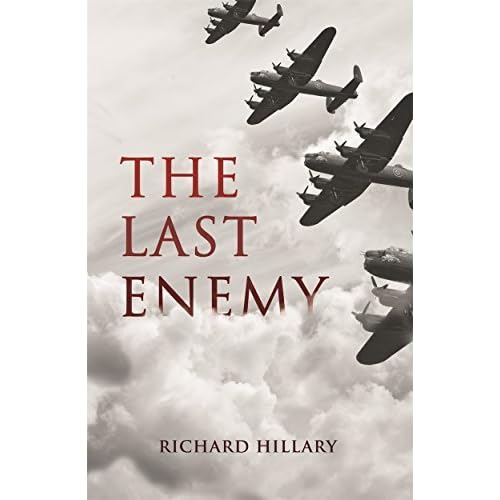 The Last Enemy by Richard Hillary — Reviews, Discussion, Bookclubs, Lists