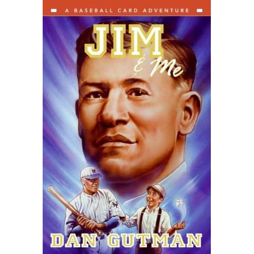 Jim & Me (A Baseball Card Adventure, #8) by Dan Gutman — Reviews ...