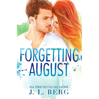 Forgetting August (Lost & Found, #1) by J.L. Berg — Reviews, Discussion ...
