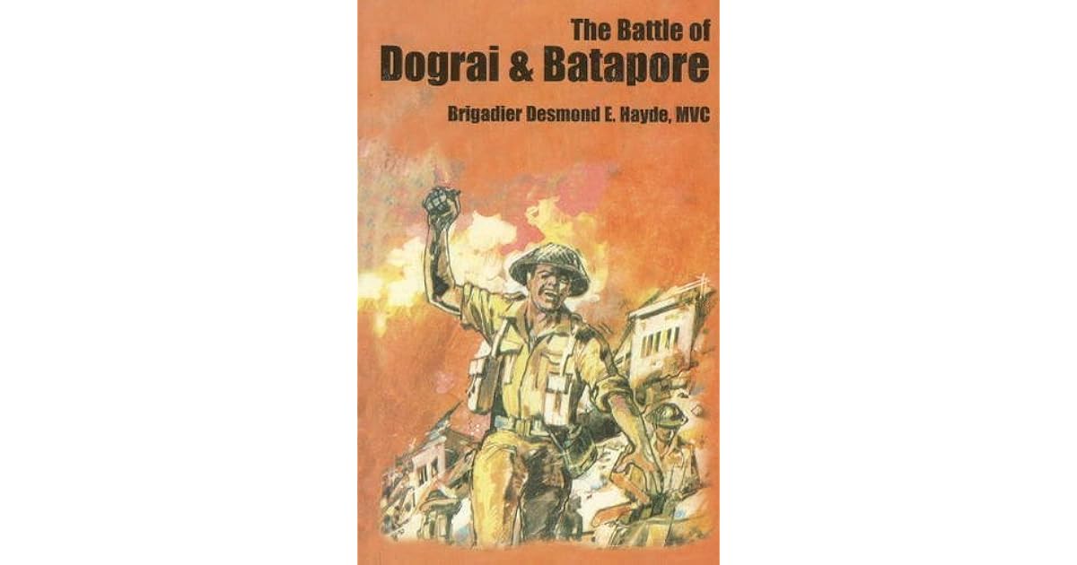 Battle of Dograi & Batapore by Desmond E. Hayde