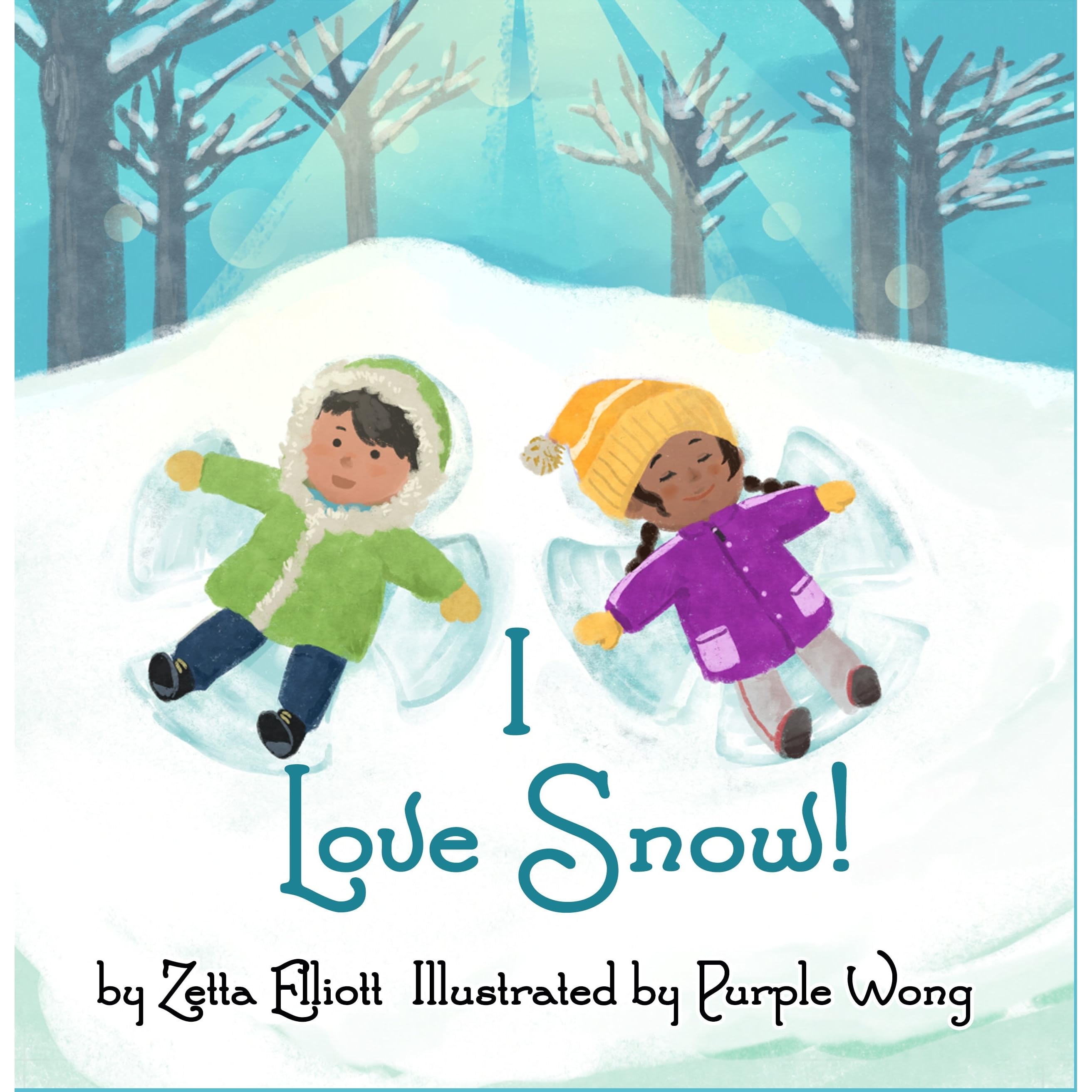 I Love Snow! by Zetta Elliott — Reviews, Discussion, Bookclubs, Lists