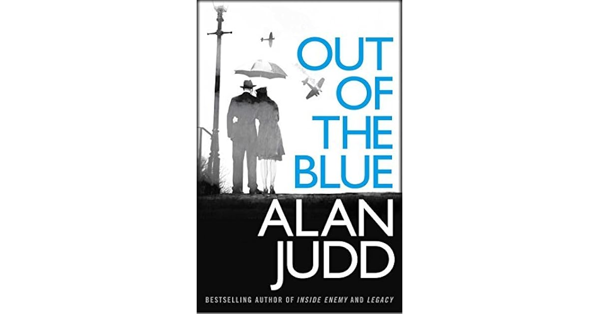 Out of the Blue by Alan Judd