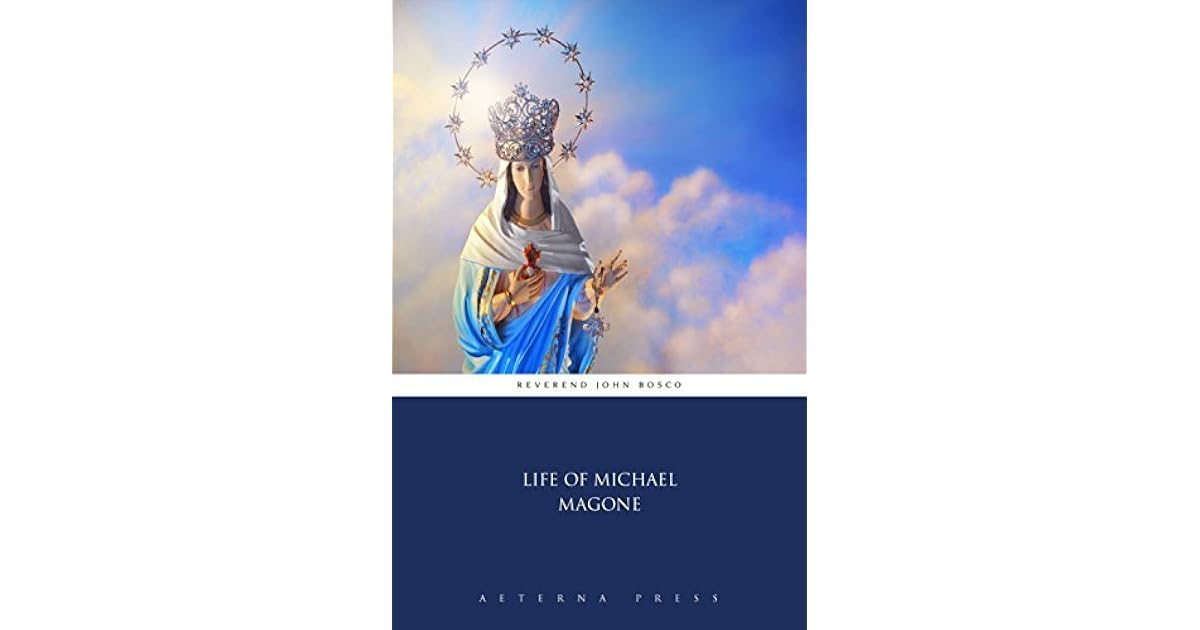 Life of Michael Magone by John Bosco